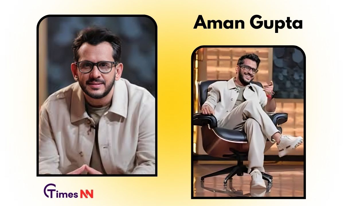 Aman Gupta Age, Bio, Height, Carrer, Family, Net Worth